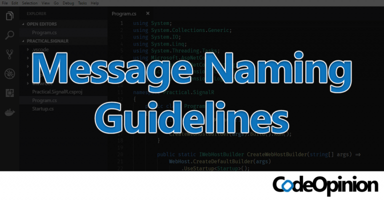 Message Naming Guidelines - CodeOpinion